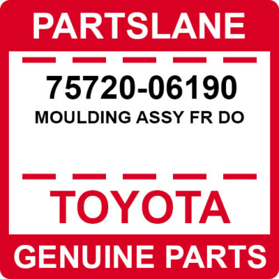 75720-06190 Toyota OEM Genuine MOULDING ASSY FR DO | eBay