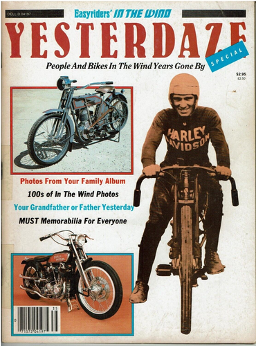 EASYRIDERS YESTERDAZE Special Issue IN THE WIND Biker Magazine Harley ...