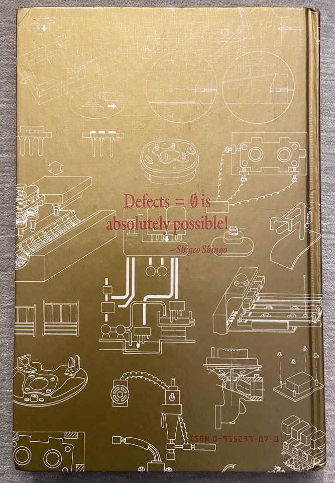 1986 Zero Quality Control: Source Inspection and Poka-Yoke System ...