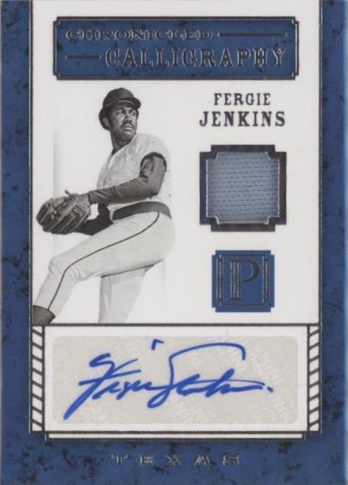 2016 Panini Pantheon - Chronicled Calligraphy Fergie Jenkins #CC-FJ ...