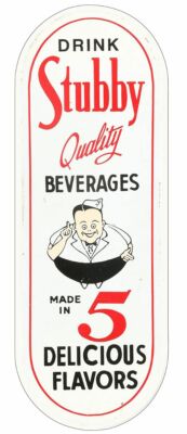 DRINK STUBBY QUALITY BEVERAGES 20" HEAVY DUTY USA MADE METAL ...