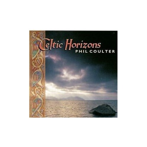 Phil Coulter - Celtic Horizons - Phil Coulter CD SWVG The Cheap Fast ...