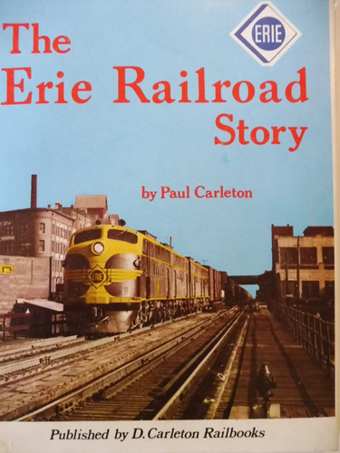 THE ERIE RAILROAD STORY / CARLETON | eBay