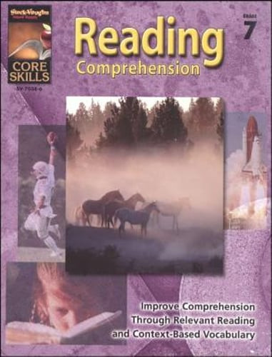 Core Skills: Reading Comprehension: Reproducible Grade 7 by Steck ...
