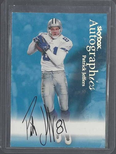 PATRICK JEFFERS 1999 SKYBOX AUTOGRAPHICS COWBOYS ON CARD AUTO | eBay