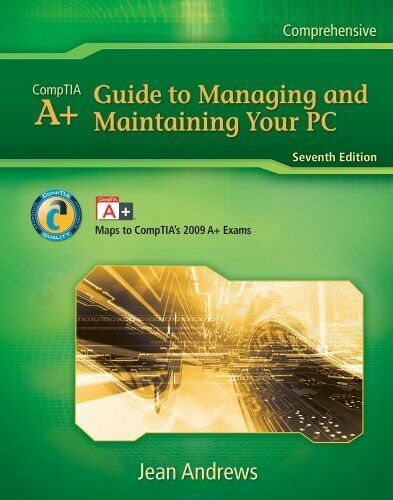 Lab Manual for Andrews' A+ Guide to Managing & Maintaining Your PC ...