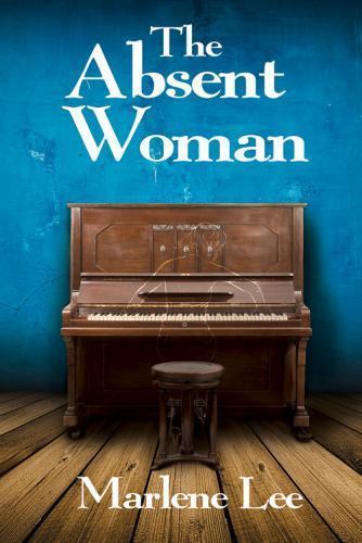 Absent Woman by Marlene Lee (2013, Hardcover) for sale online | eBay