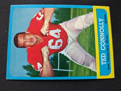 1963 Topps Football Card # 139 Ted Connolly - San Francisco 49ers (VG ...