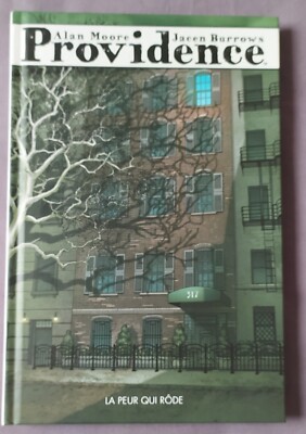 Providence T1 - La peur qui rôde - Alan Moore/Jacen Burrows - Panini ...