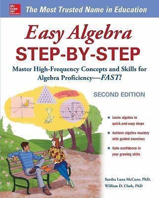 Easy Algebra Step-By-Step, Second Edition by William D. Clark and ...