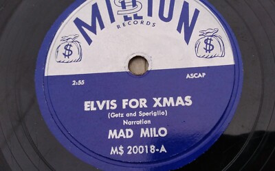 Mad Milo 78rpm Single 10-inch Million Records #MS-20018 Elvis For Xmas ...