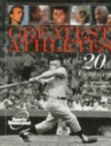Greatest Athletes of The 20th CENTURY 1999 by Tim Crothers John Garr ...