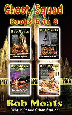 Ghost Squad Books 5-8 by Bob Moats (2016, Trade Paperback) for sale ...