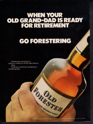 Vintage advertising print alcohol ad Old Forester Grand Dad Retirement ...