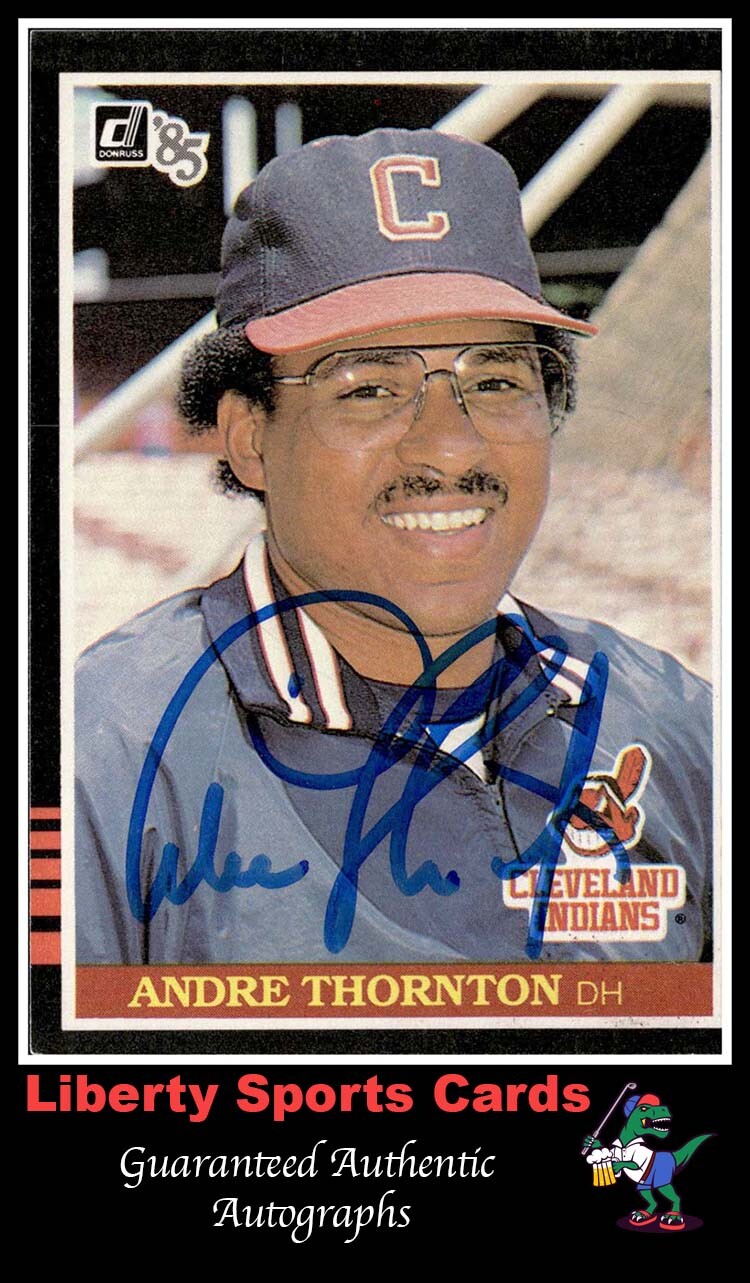 1985 Donruss Andre Thornton #468 Authentic Autographed Card Cleveland ...
