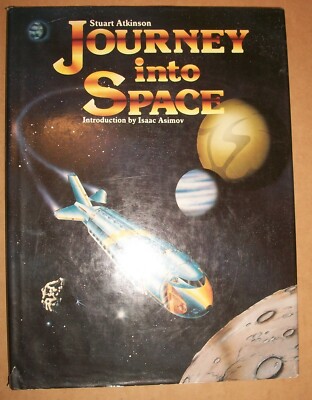 Journey into Space Stuart Atkinson hardcover 1988 1st edition print ...