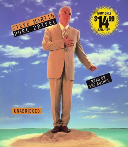 Pure Drivel by Steve Martin (2007, Compact Disc, Unabridged edition ...