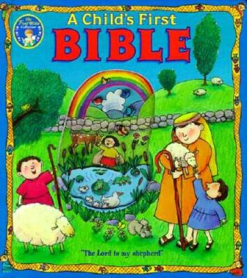 Child'S First Bible, A (First Bible Collection) - Board book - GOOD ...