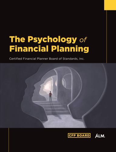 The Psychology of Financial Planning, Certified Financial Planner Board ...