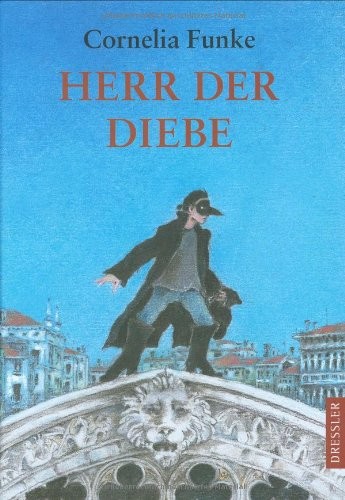 HERR DER DIEBE (GERMAN EDITION) By Cornelia Funke - Hardcover ...