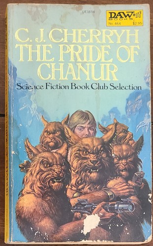 THE PRIDE OF CHANUR by C. J. Cherryh (Paperback 1982) Chanur book 1 ...