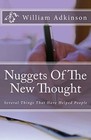 Nuggets Of The New Thought: Several Things That Have Helped People ...
