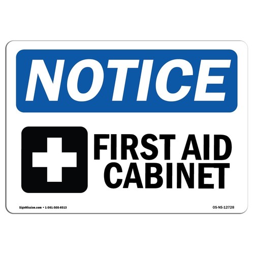 OSHA Notice Sign First Aid Cabinet Rigid Plastic Safety Sign Made in ...
