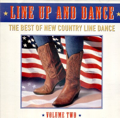 Line Up And Dance - The Best Of New Country Line Dance Volume 2 CD ...