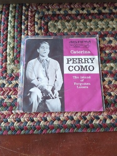 Perry Como 45 RPM 1962 - Caterina / Island of Forgotten Lovers Record ...