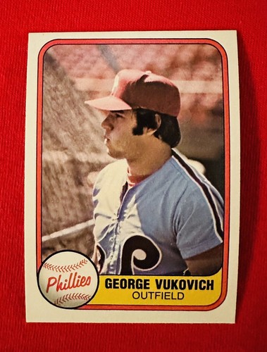 1981 FLEER #21 GEORGE VUKOVICH PHILADELPHIA PHILLIES NMMT OR BETTER '80 ...