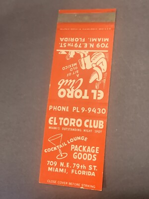 Vintage Florida Matchbook: “El Toro Club ” Miami, FL | eBay