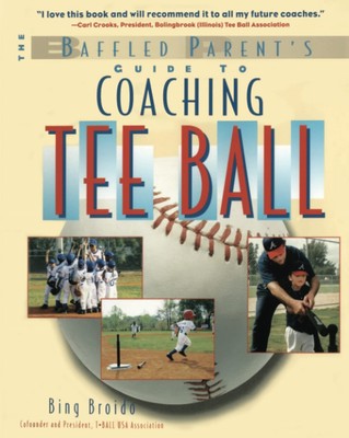 Coaching Tee Ball : The Baffled Parent's Guide 9780071387385| eBay