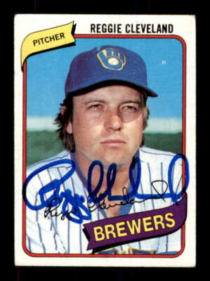 1980 Topps #394 Reggie Cleveland AUTOGRAPHED!!! Brewers 235552 | eBay