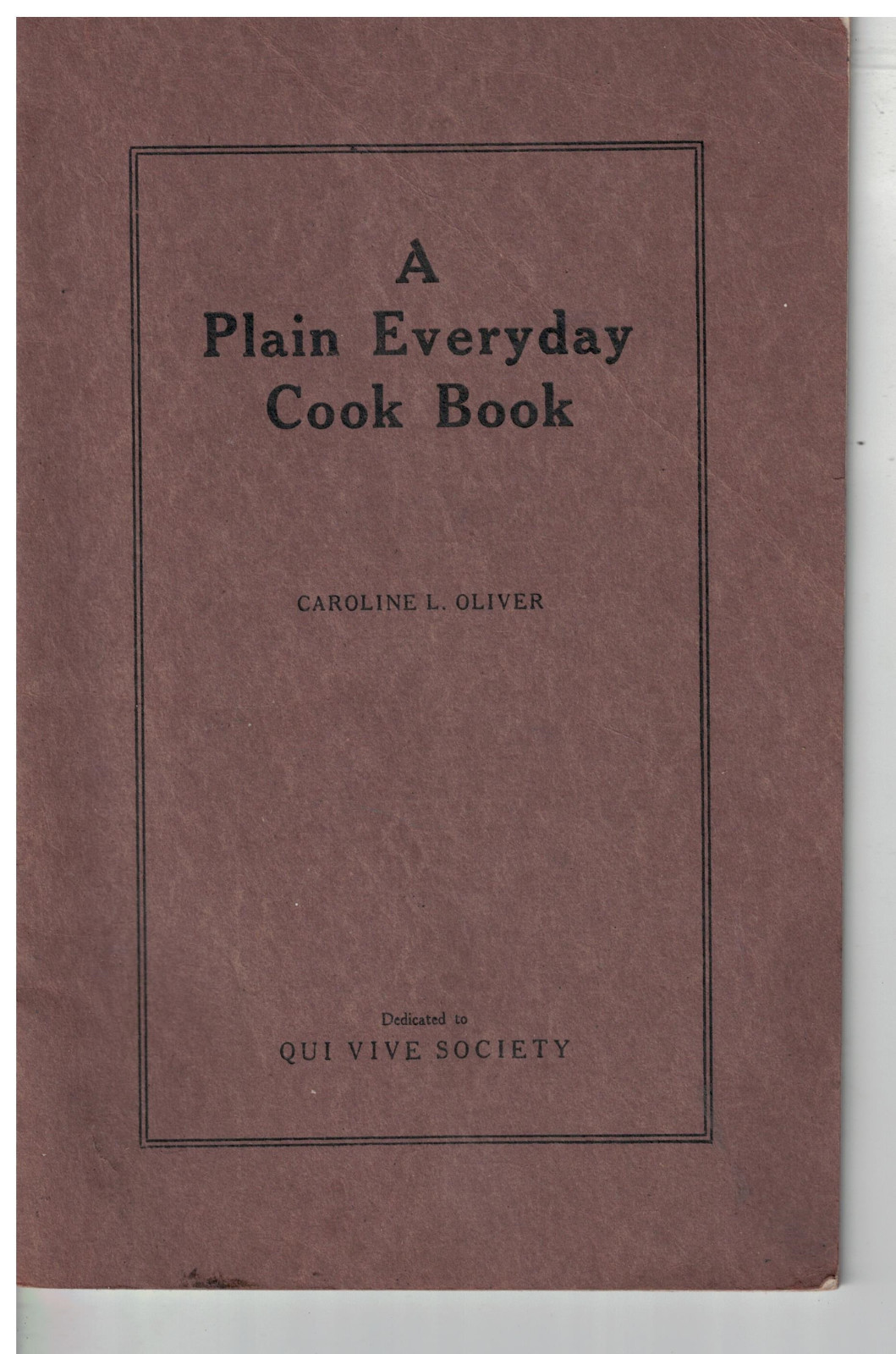 1920s-30s Qui Vive Society Cook Booklet Plain Everyday Cook Book | eBay