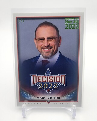 2022 DECISION MARC VICTOR CARD 185 - 11/8 ELECTION DAY - ARIZONA ...
