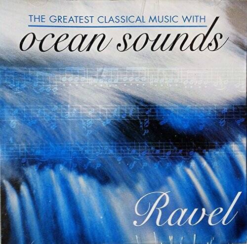 The Greatest Classical Music with Ocean Sounds - Audio CD - VERY GOOD ...