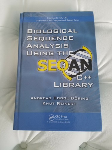 BIOLOGICAL SEQUENCE ANALYSIS USING SEQAN C++ LIBRARY By Andreas, NEW, Hardcover | eBay
