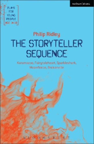 Philip Ridley The Storyteller Sequence (Poche) Plays for Young People ...