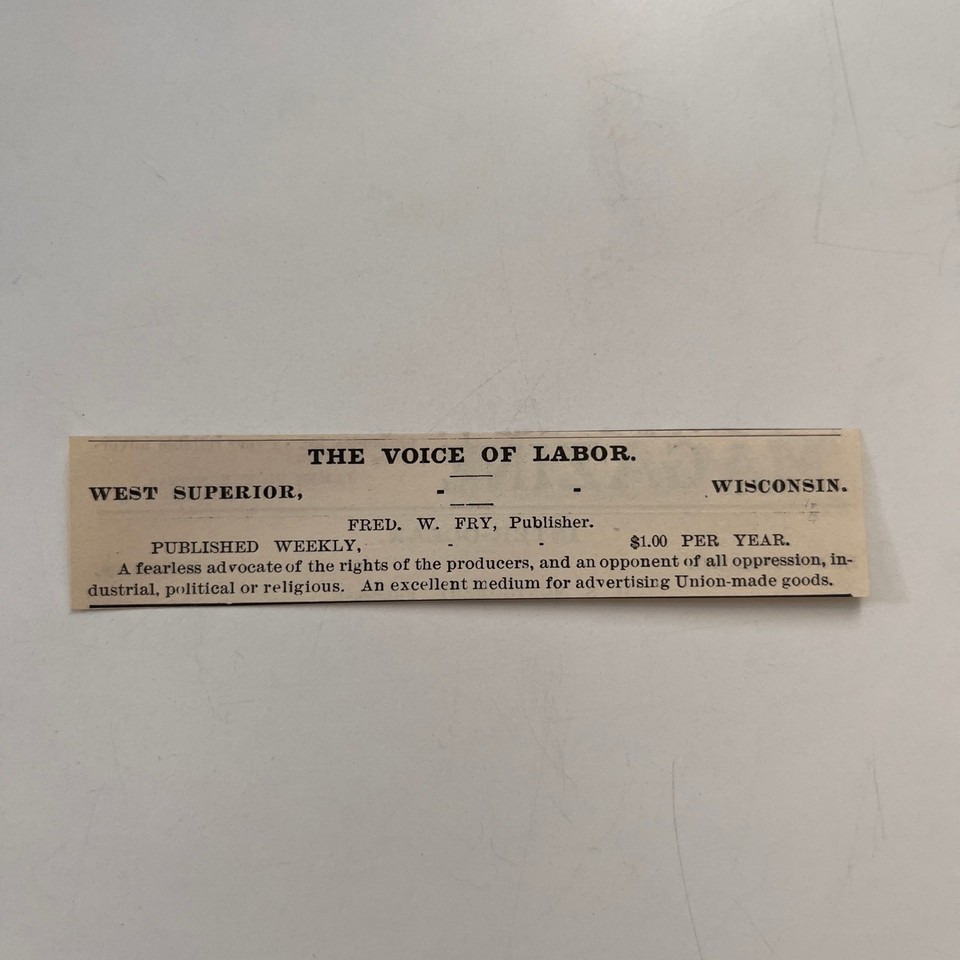 The Voice of Labor Fred W. Fry West Superior WI 1890 Newspaper Ad SAI7 ...