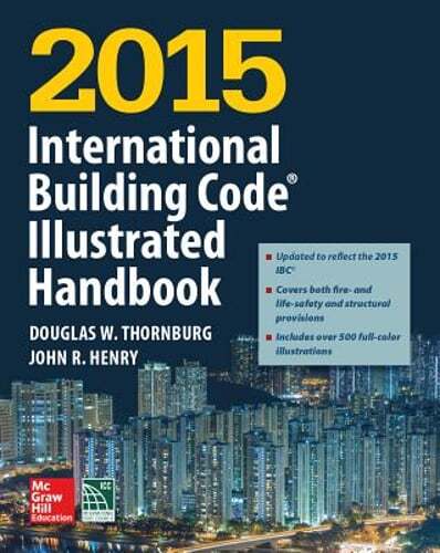 2015 International Building Code Illustrated Handbook: Used ...