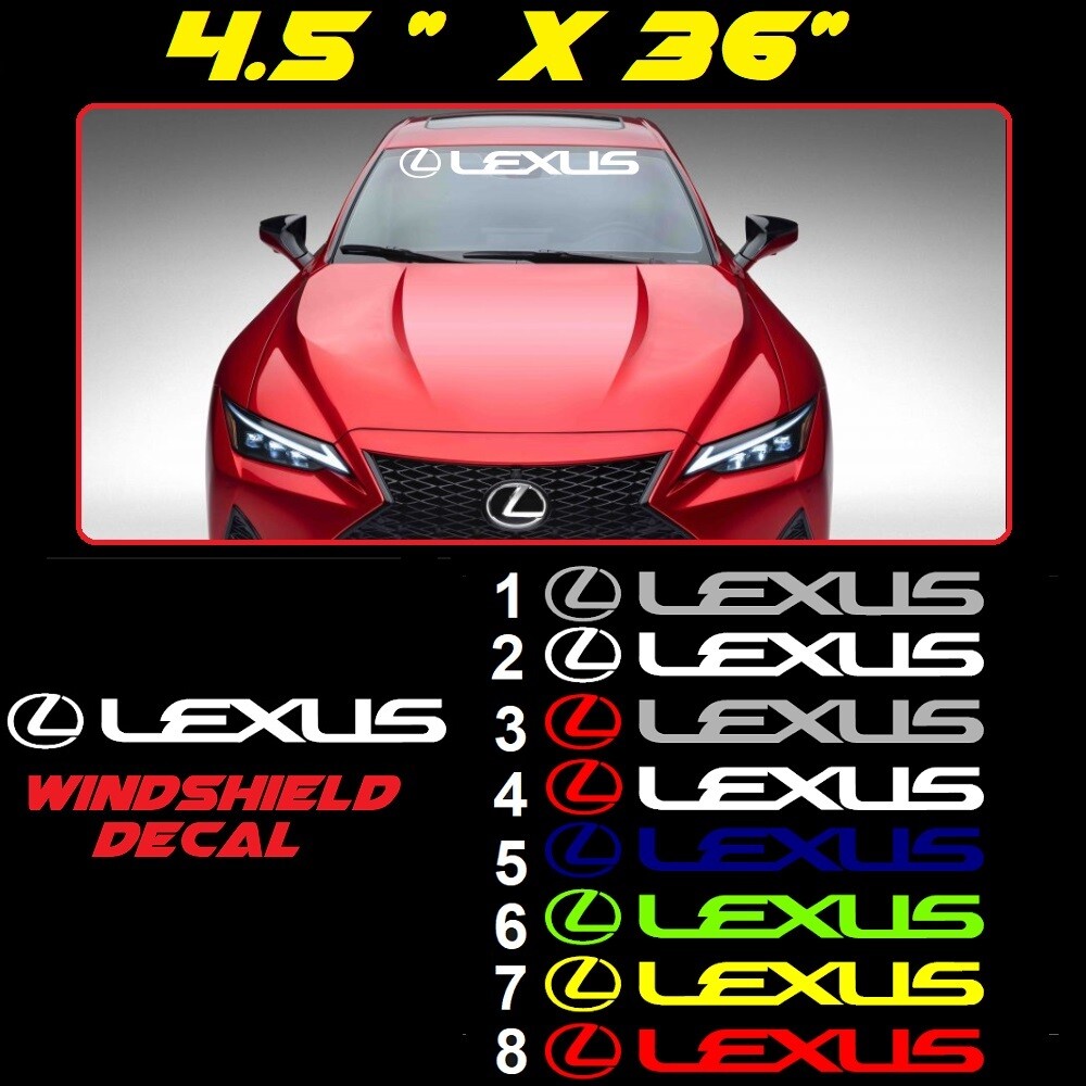 LEXUS Logo Windshield Decal Vinyl Banner Sticker IS GS ES LS RX COUPE ...