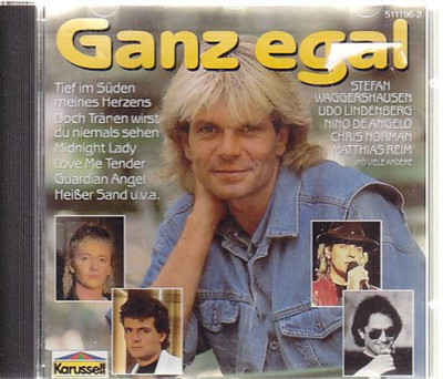 Ganz egal (12 t Matthias Reim, Stefan Waggershausen, Oliver Fra (CD ...