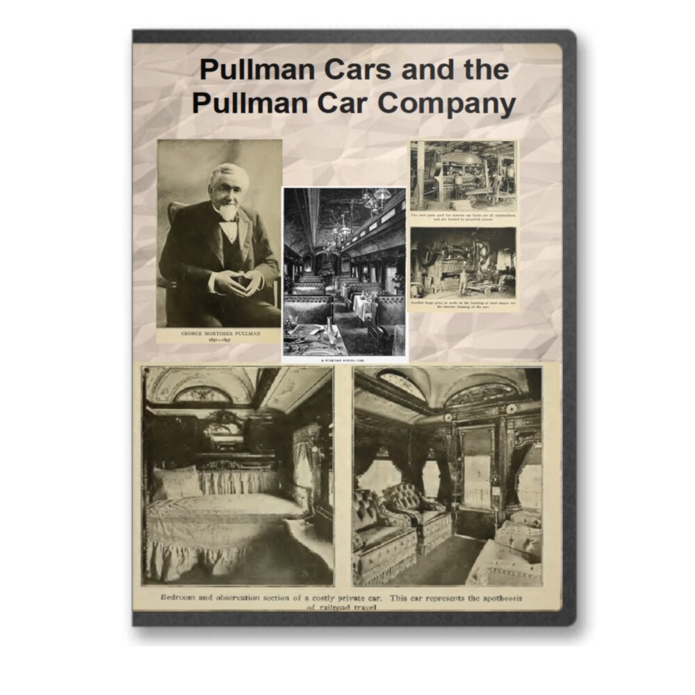 Pullman Cars and the Pullman Car Company 8 Historic Books CD George ...