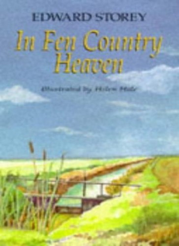 In Fen Country Heaven,Edward Storey 9780709058519 | eBay