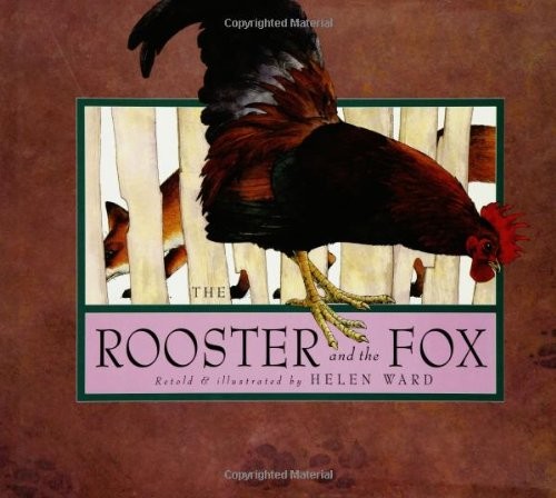 THE ROOSTER AND THE FOX (SINGLE TITLES) By Helen Ward - Hardcover ...