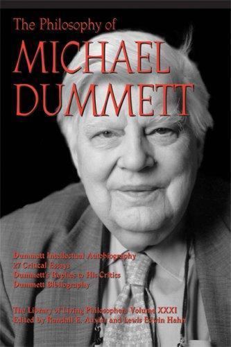 The Philosophy of Michael Dummett (Library of Living Philosophers ...