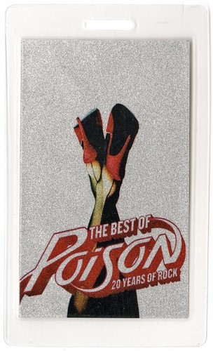 Poison 2006 Concert Laminated Backstage Pass 20 Years of Rock Tour | eBay