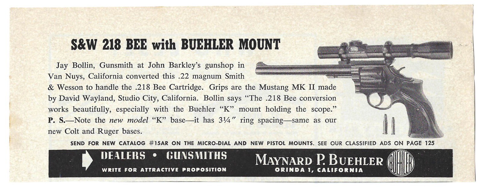 1960 Maynard P. Buehler Mount Smith & Wesson 218 Bee Revolver Vintage ...