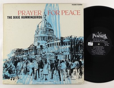 Dixie Hummingbirds "Prayer For Peace" LP Peacock Black Gospel | eBay