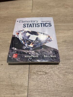 Brand New Elementary Statistics 4th Edition- William Navidi and Barry ...